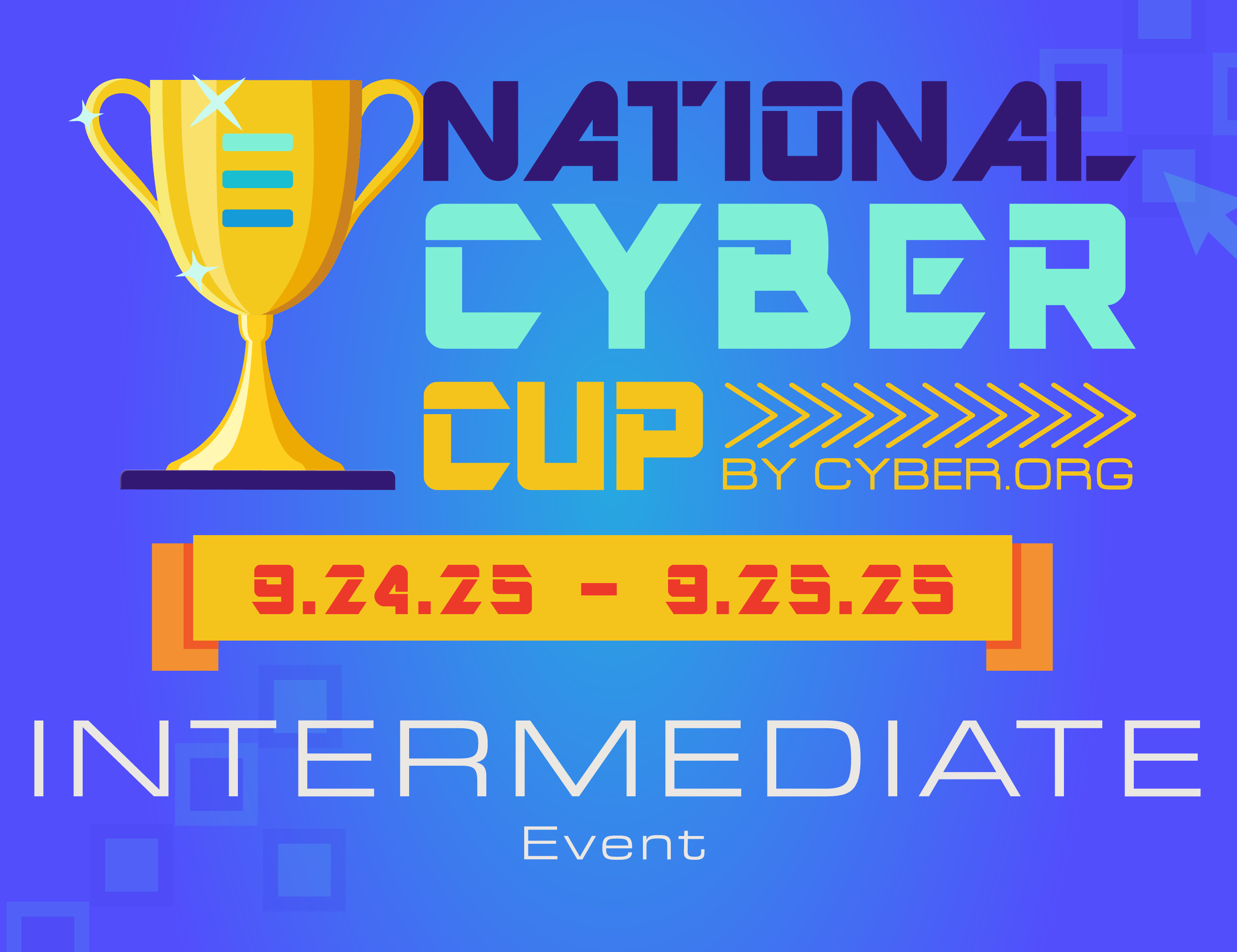 National Cyber Cup by CYBER.ORG | Cyber.org